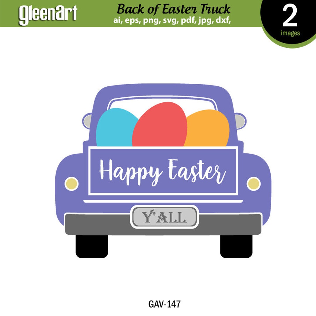 Back of Easter Truck Files, Easter Truck Svg, Old Truck Svg, Vintage ...