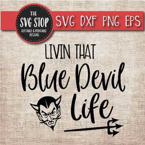 Blue Devils Mascot Bundle - SVG, DXF, PNG Jpg Eps - Clip Art Cut File ...