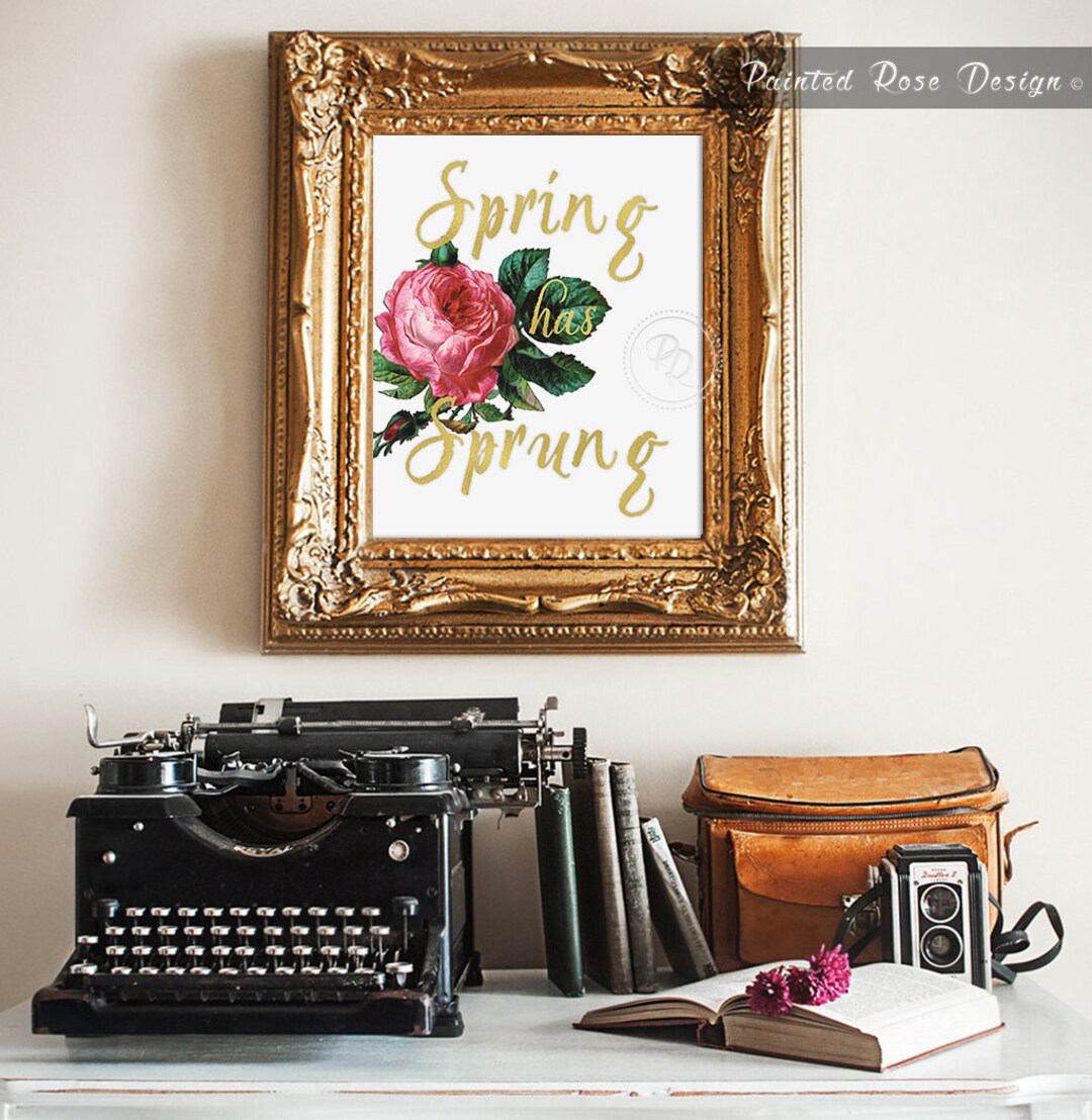 Art Print - Spring Has Sprung Floral Digital Printable Home Décor Wall ...
