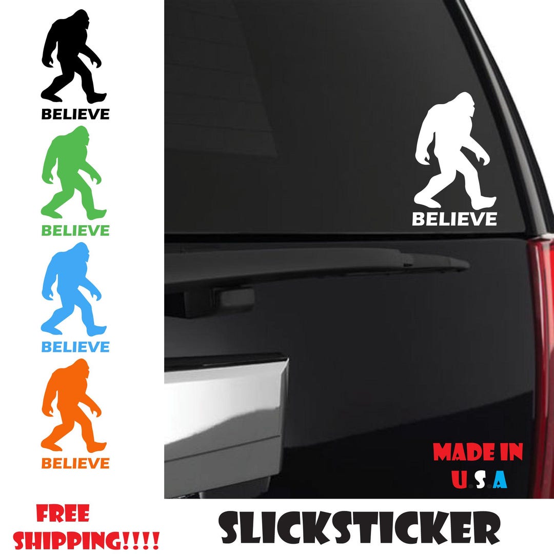 Sasquatch Believe Sticker | Evolution | Theory Science | Bigfoot ...
