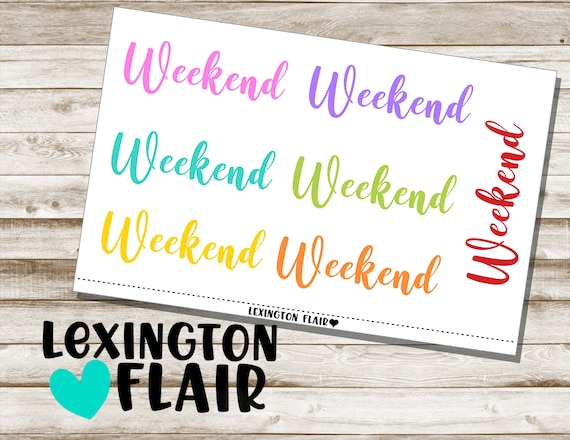Weekend Cursive Choice of Two Sizes Planner Stickers | Etsy