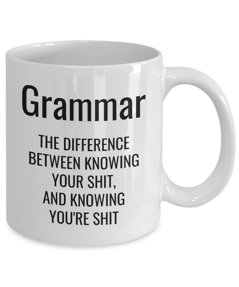 Grammar Mug Teacher Mug Funny Gift for Teachers Gift for - Etsy