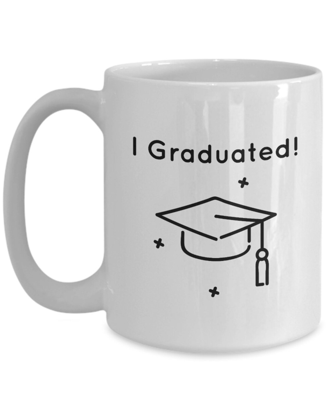 I Graduated Mug Graduated Mug Graduation Gift Grad Gift - Etsy