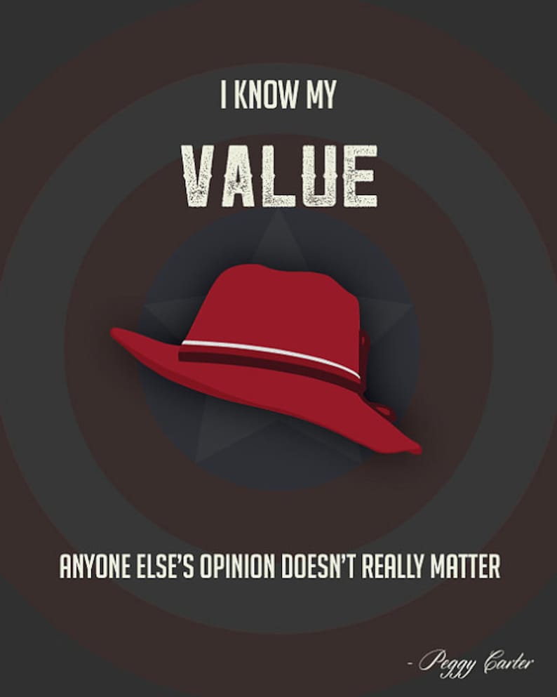 Marvel's Agent Carter I Know My Value Peggy Carter Quote - Etsy