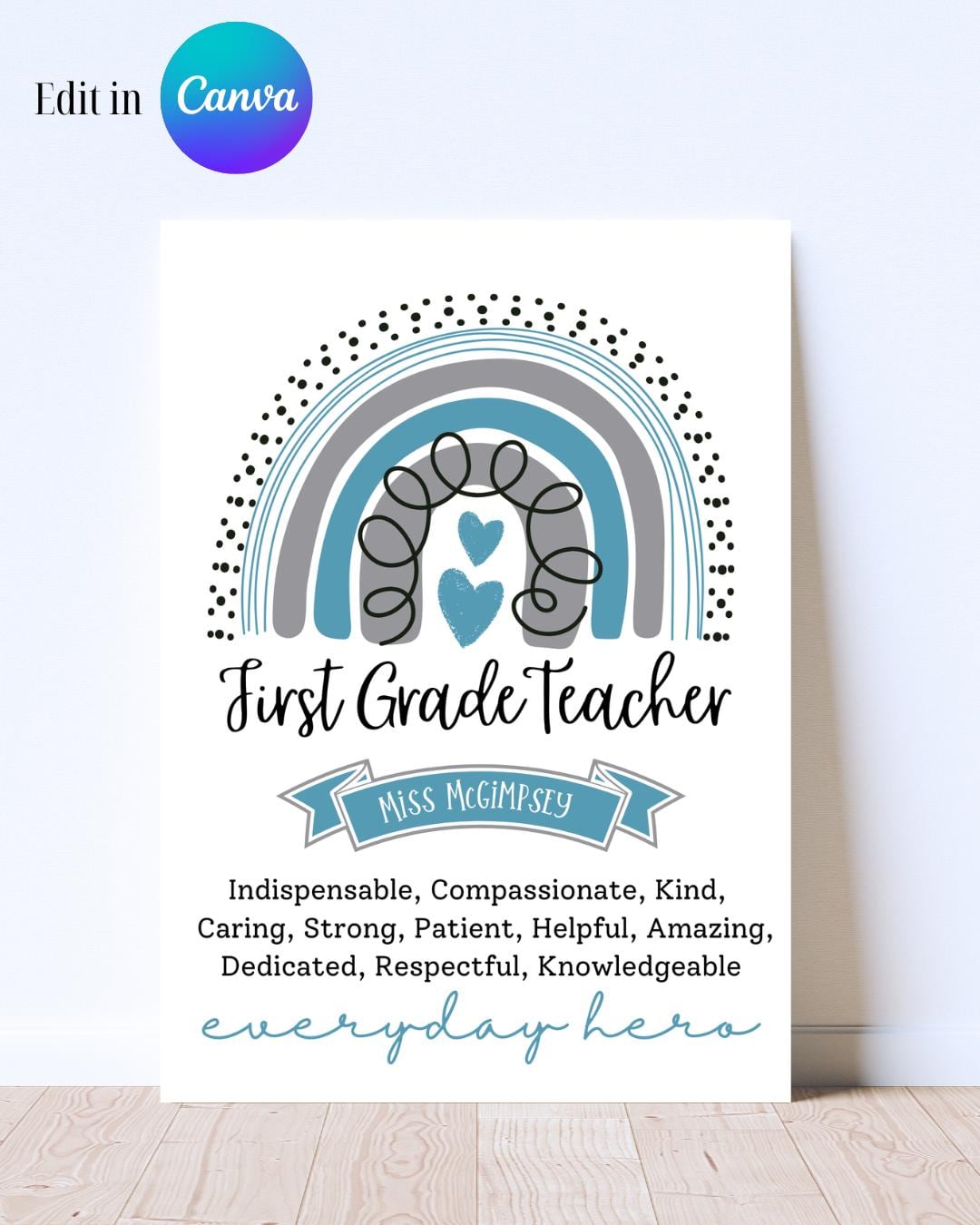 First Grade Teacher Appreciation Poster: Rainbow Design (editable Canva ...