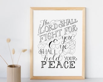 The Lord Will Fight for You, Exodus 14:14, Hand Lettered, DIGITAL ...