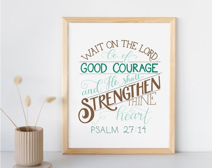 Psalm 27:14 // Wait on the Lord Teal and Brown Hand Lettered Bible ...