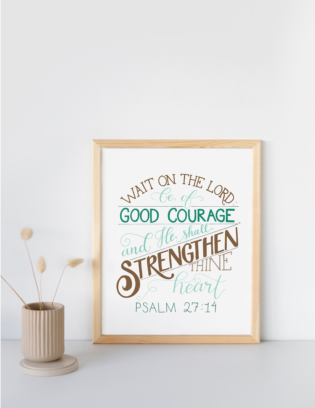 Psalm 27:14 // Wait on the Lord Teal and Brown Hand Lettered Bible ...