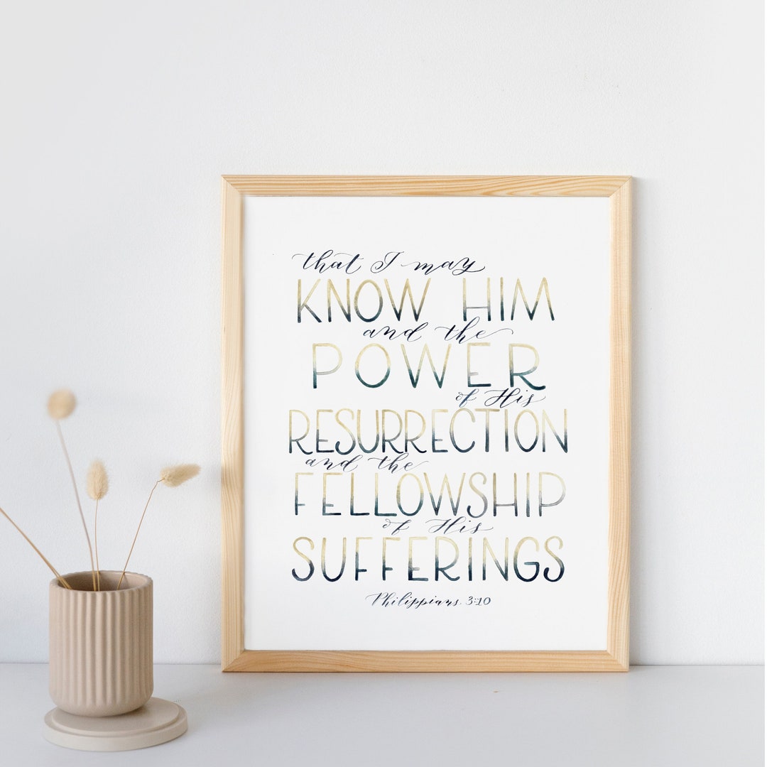 That I May Know Him Watercolor Lettering and Calligraphy Scripture ...