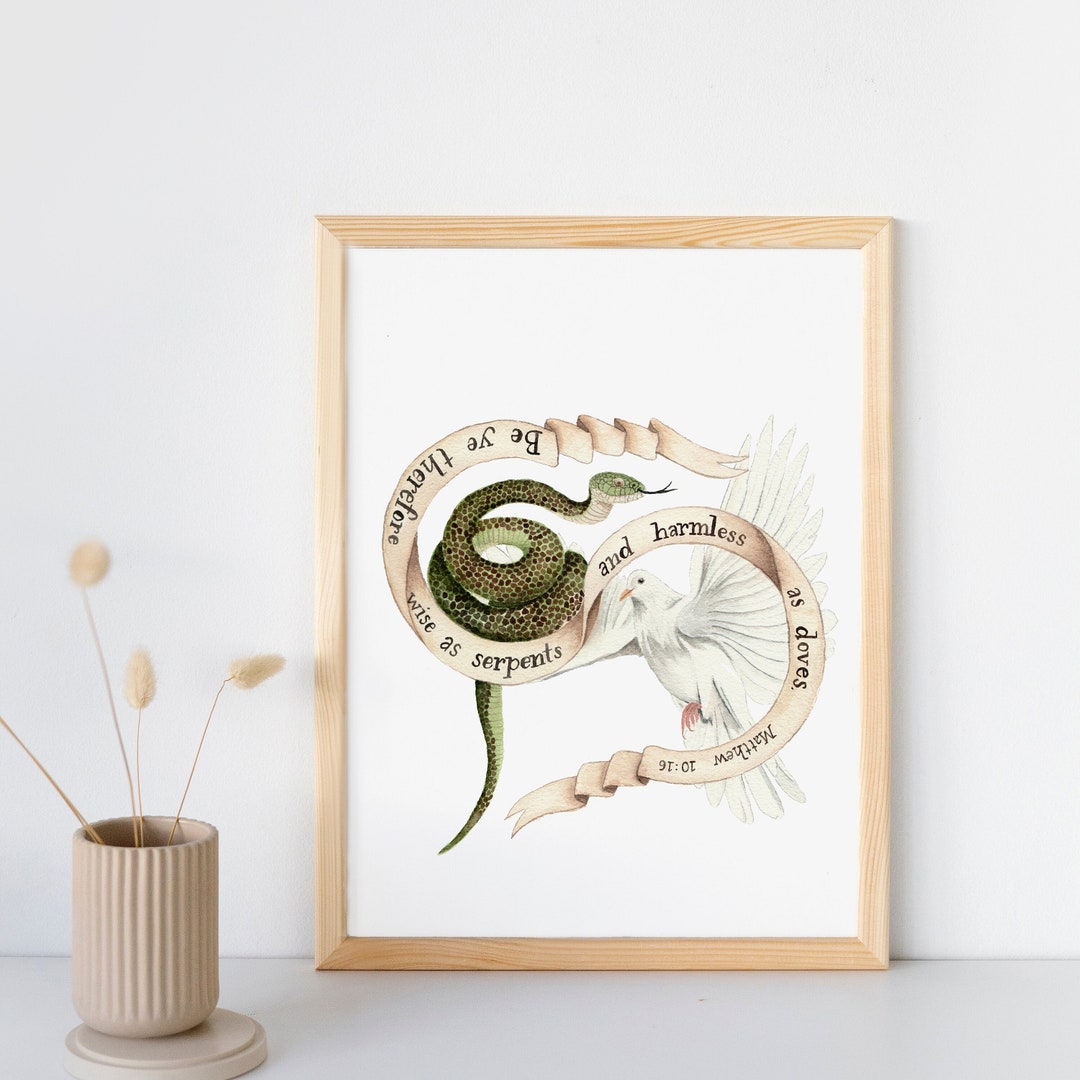 Snake and Dove With Lettered Banner Watercolor Scripture Print | Wise ...