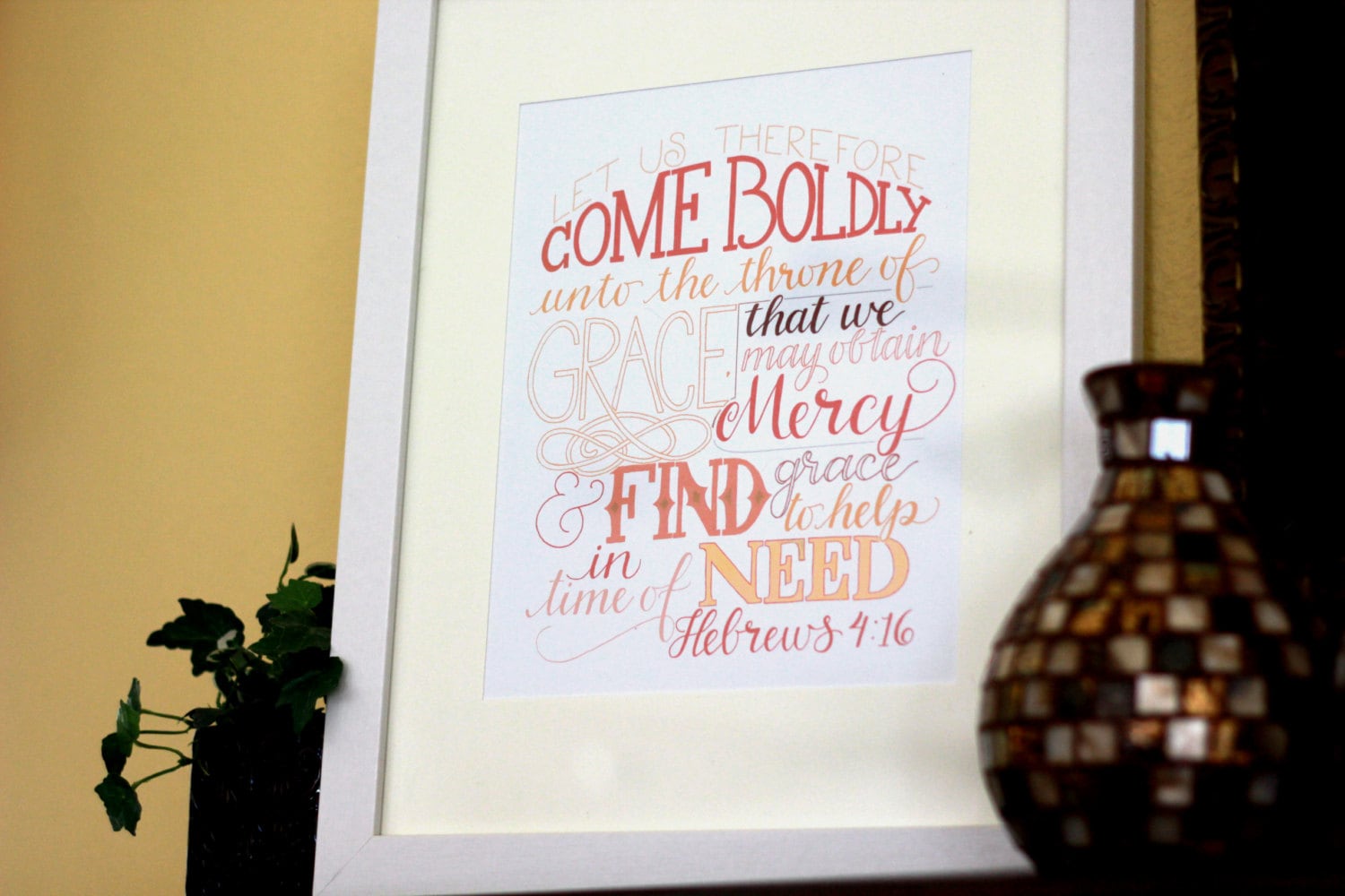 Come Boldly | Hand Lettered Scripture Fine Art Print | Christian ...