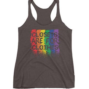 LGBT Gay Pride Shirt Closets Are for Clothes - Rainbow - Gay Pride ...