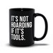 Funny Tool Hoarder Mug - Gift for Dad, Husband - 15oz Black Coffee Mug ...
