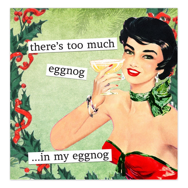Retro Woman Vintage Funny Saying Too Much Eggnog Holiday, 5x5 Inch Christmas Folded Cards 10 ...