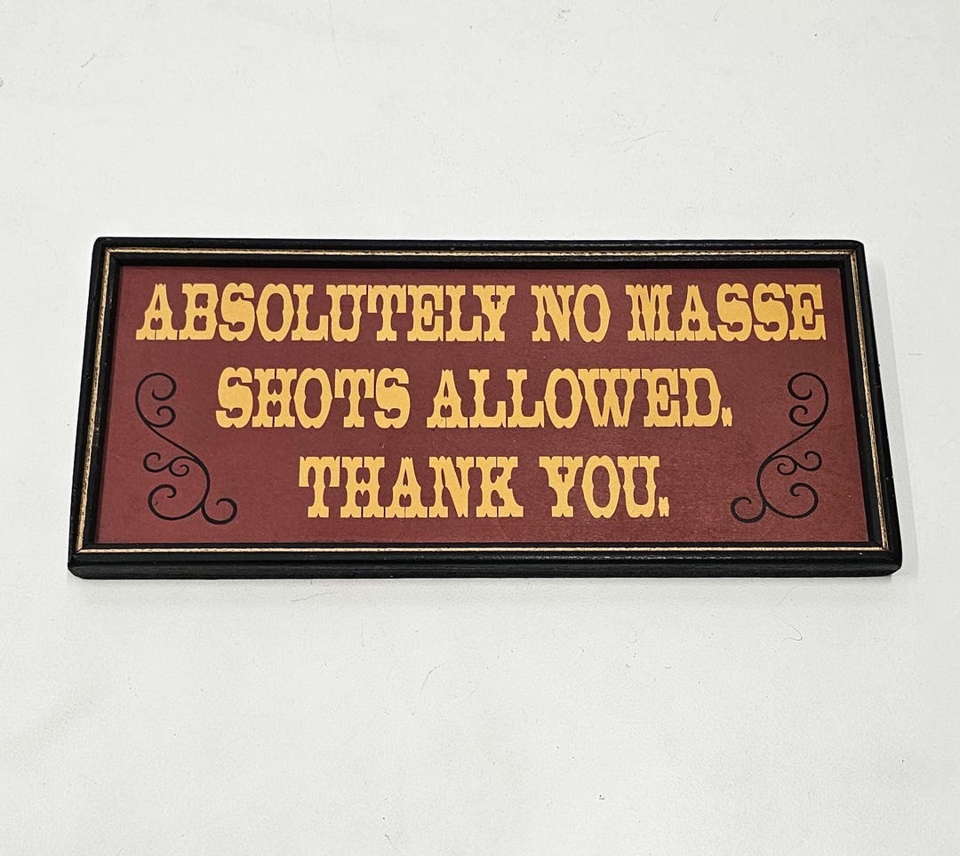 Vintage Billiard Sign No Masse Shots Allowed - Vintage Pool Game - Etsy