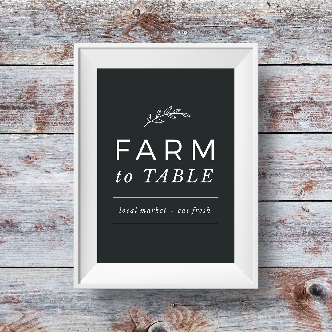 Farm to Table Sign, Farmhouse Sign, Kitchen Sign, Kitchen Print ...