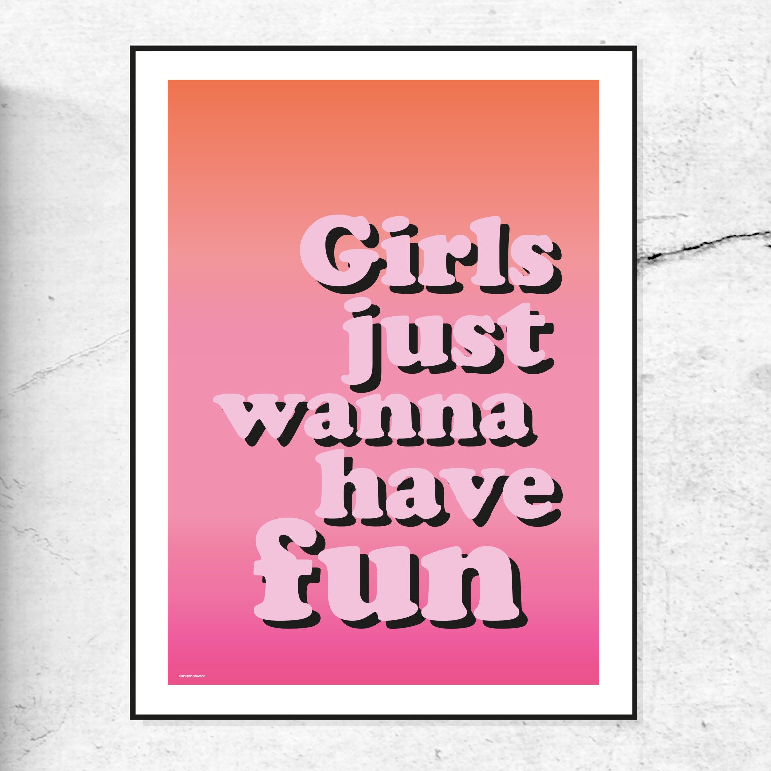 Girls Just Wanna Have Fun Poster