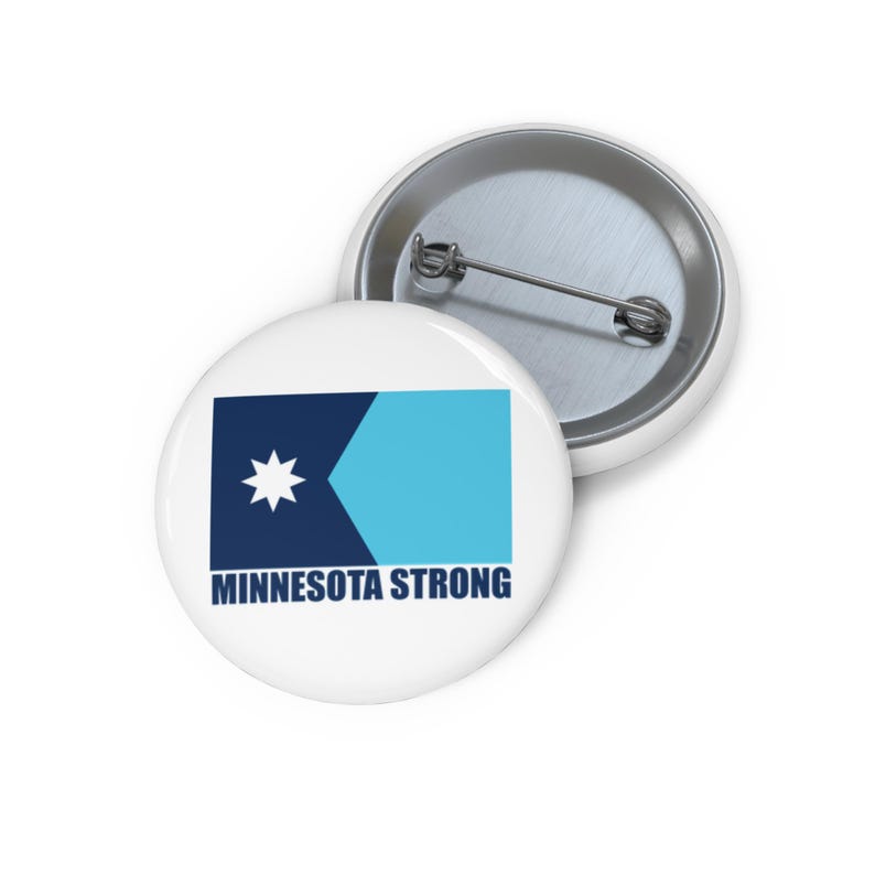 Minnesota Strong Protest Button | American Proud, American Strong ...