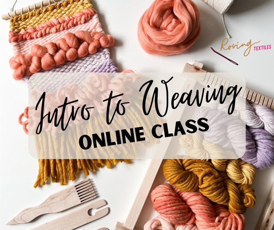 Beginner Weaving E-course, Weaving Workshop, Learn to Weave, DIY Wall Hanging, - Etsy