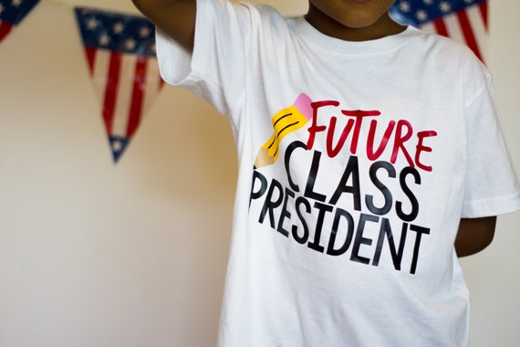 Future Class President Shirt or Bodysuit 0-24 | Etsy