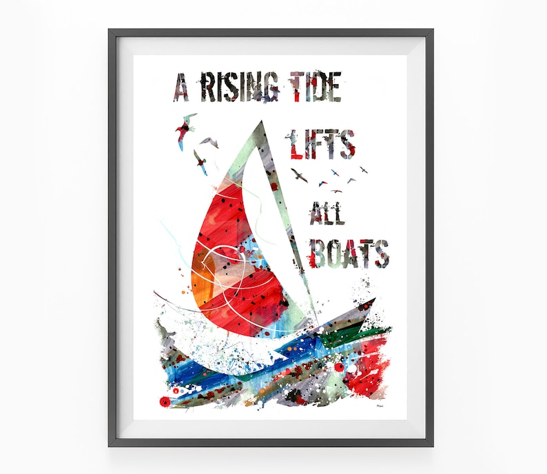 A Rising Tide Lifts All Boats Print, A Rising Tide Quote Watercolor ...
