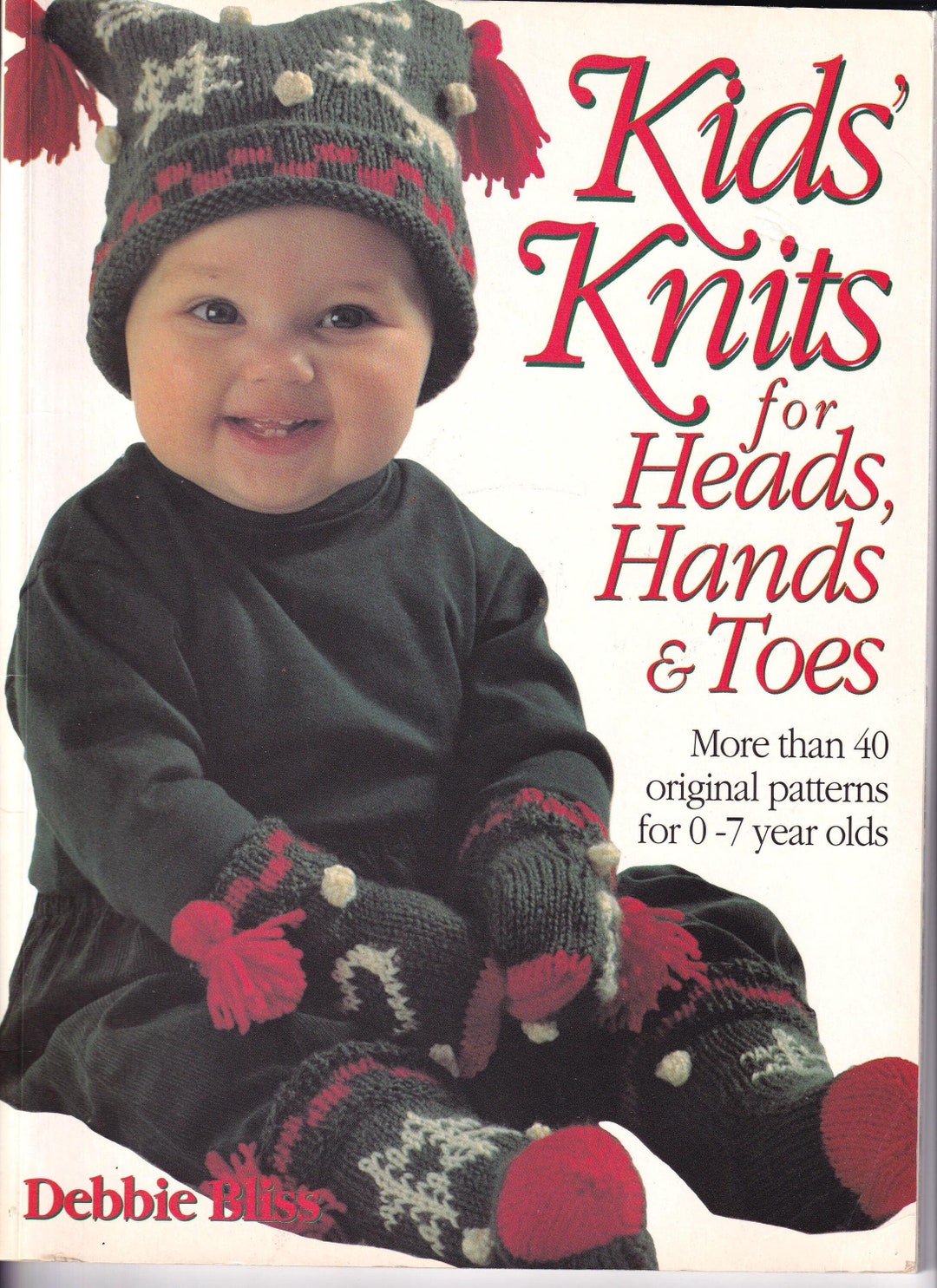DEBBIE BLISS Kids Knits for Heads, Hands & Toes 40 Designs for 0-7 ...