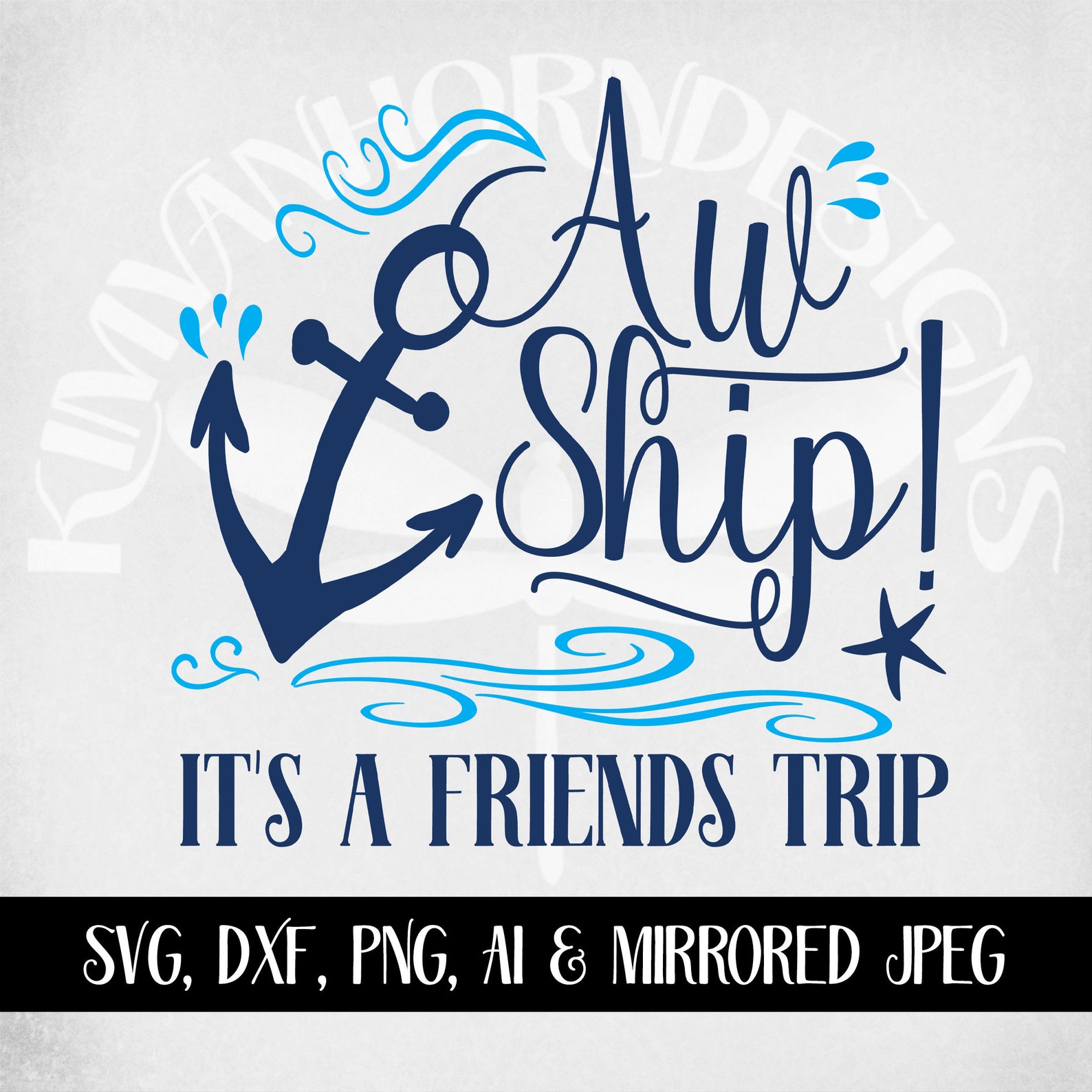 Cruise Svg, Aw Ship! It's A Friends Trip, Cut Files for Cricut and ...
