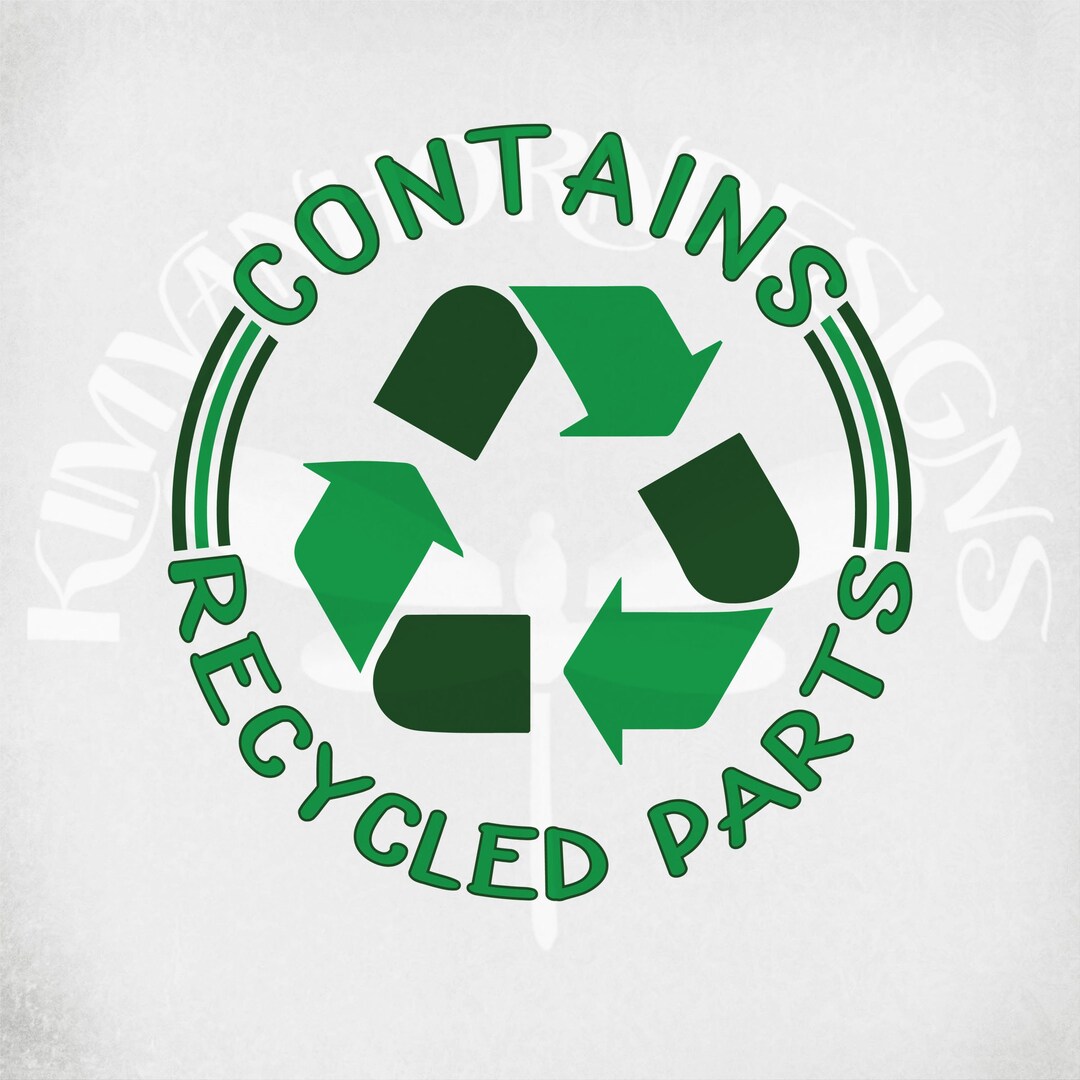 Recycle Svg, Contains Recycled Parts Svg and Dxf Cut Files, Printable ...