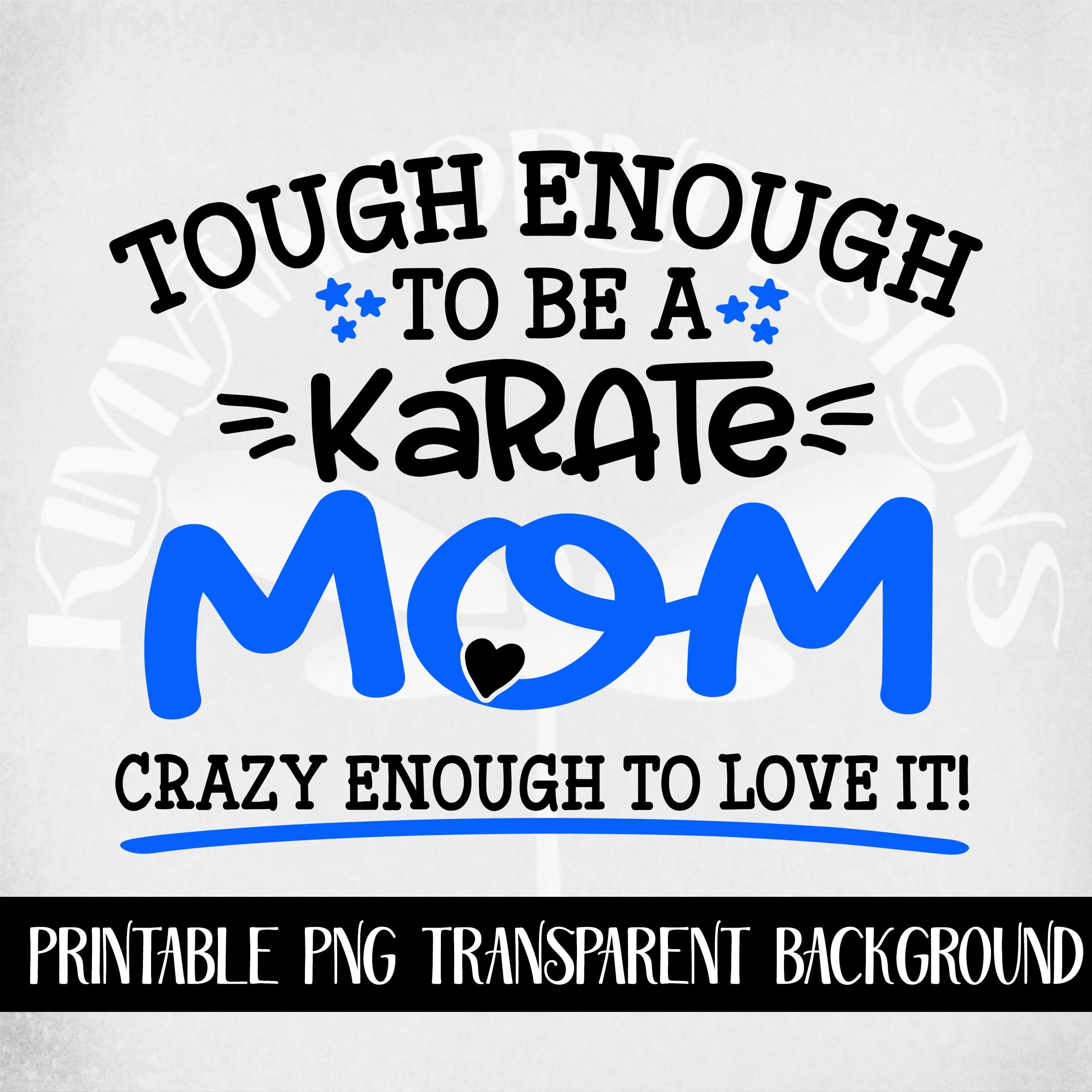 Karate Mom Svg and Dxf Cut Files. Printable Png and Mirrored | Etsy