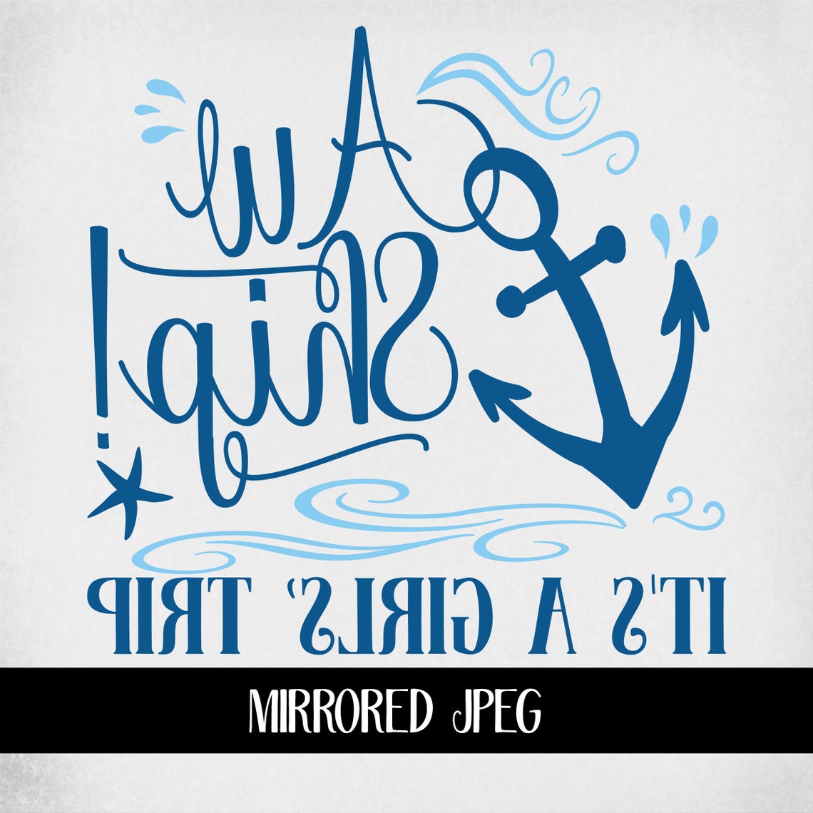 Girls' Trip Cruise SVG: Aw Ship! Cricut & Silhouette Cut Files (digital ...