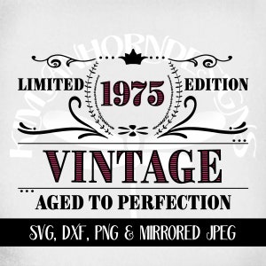 Vintage 1975 svg, Edición limitada svg, Cumpleaños svg, Archivos de ...