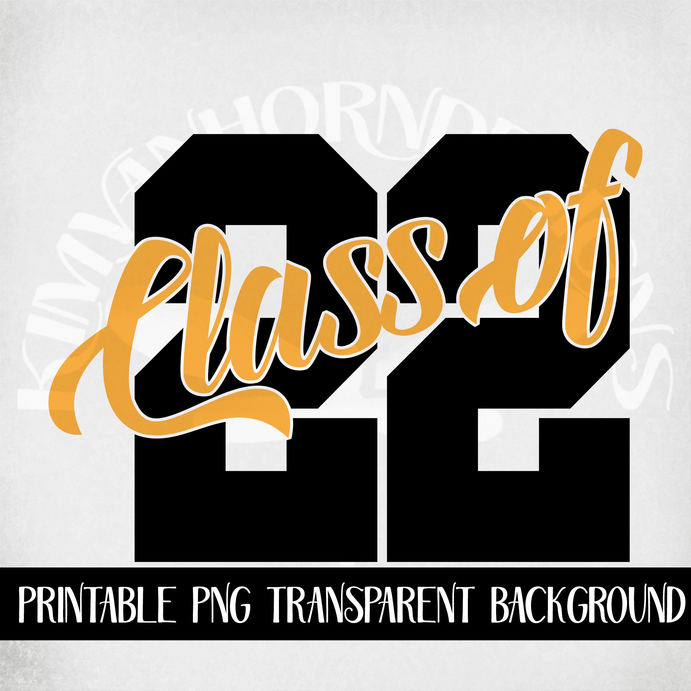 Class of 22 Svg Class of 2022 Svg Dxf Png and Two Printable - Etsy