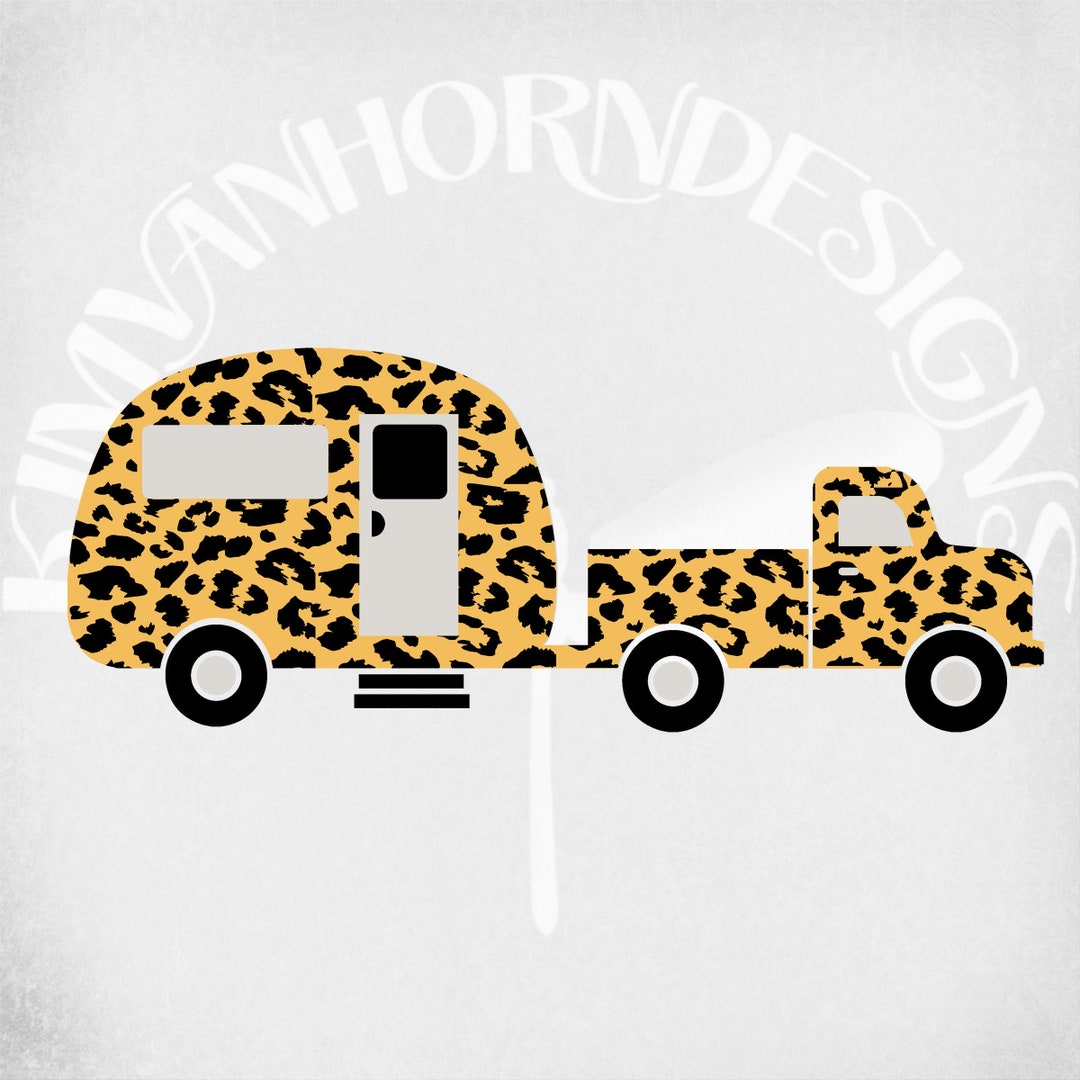 Truck and Camper Svg, Leopard Layer Svg, Dxf, Png & Printable Jpeg for ...