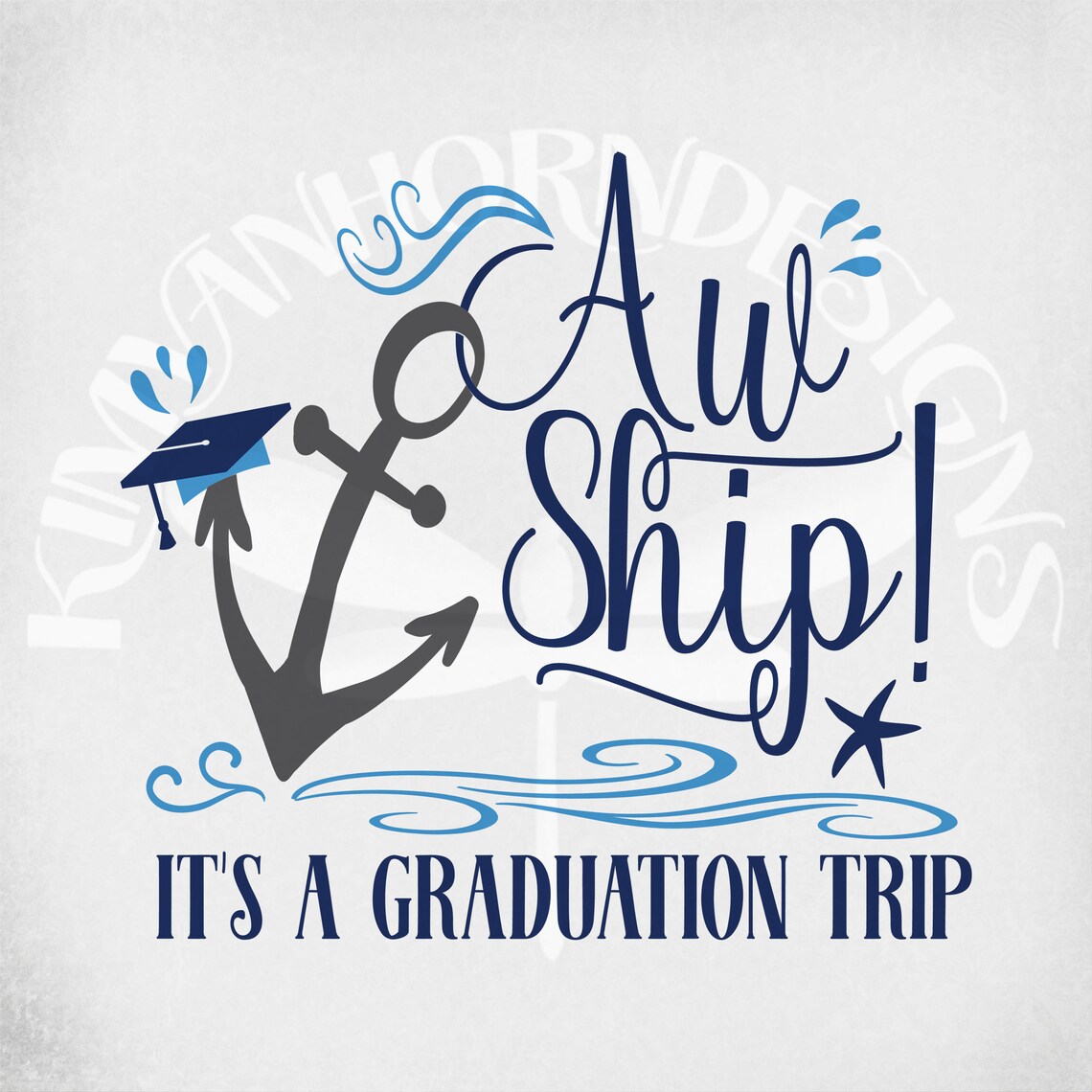 Cruise Svg Aw Ship It's A Graduation Trip Cut Files for - Etsy