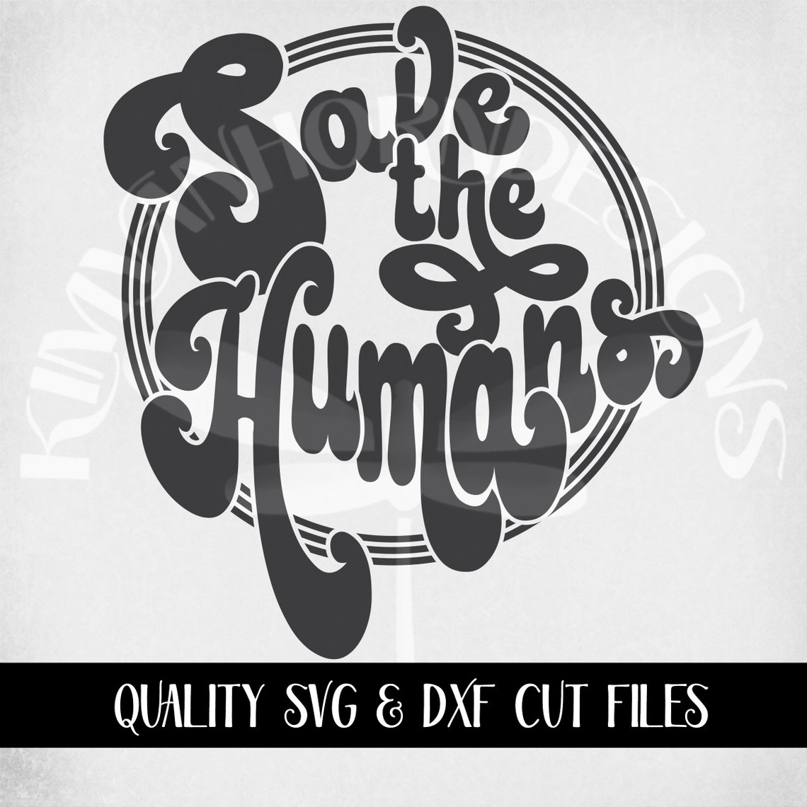 Save The Humans svg & dxf Cut Files. Printable Rainbow and | Etsy