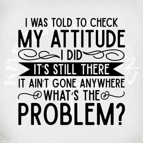 Attitude Problem Svg & Dxf Cut Files Adult Humor Svg Funny - Etsy