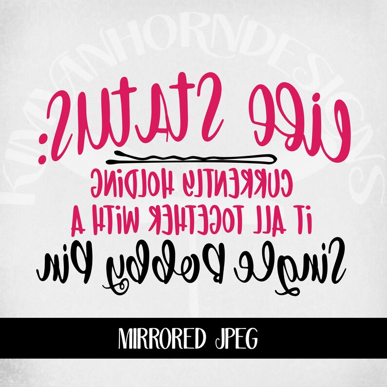 Life Status Svg Currently Holding It Together With A Single | Etsy