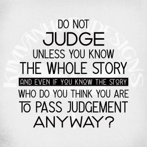 Do Not Judge Svg and Dxf Cut Files, Printable Png and Mirrored Jpeg for ...