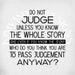 Do Not Judge Svg and Dxf Cut Files, Printable Png and Mirrored Jpeg for ...
