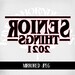 Senior Things 2021 Svg, Layered Design, Class of 2020 Svg, Dxf, Png ...