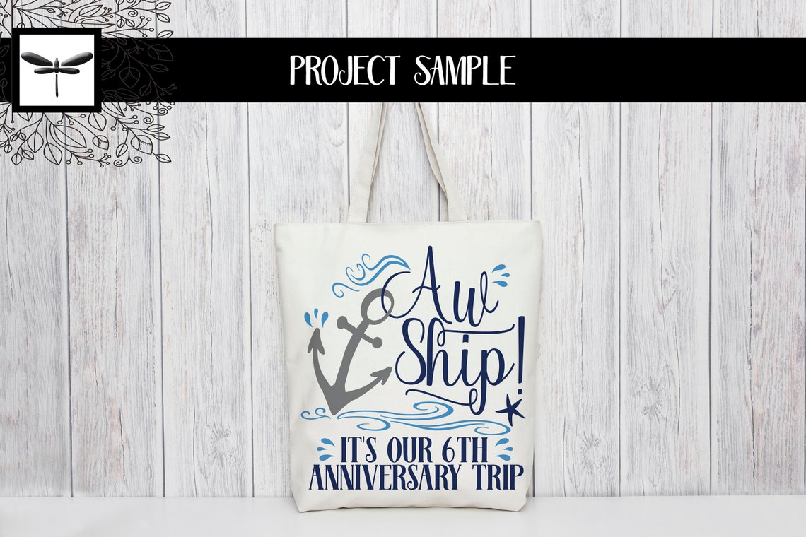 Cruise Svg Aw Ship It's Our 6th Anniversary Trip Cut | Etsy