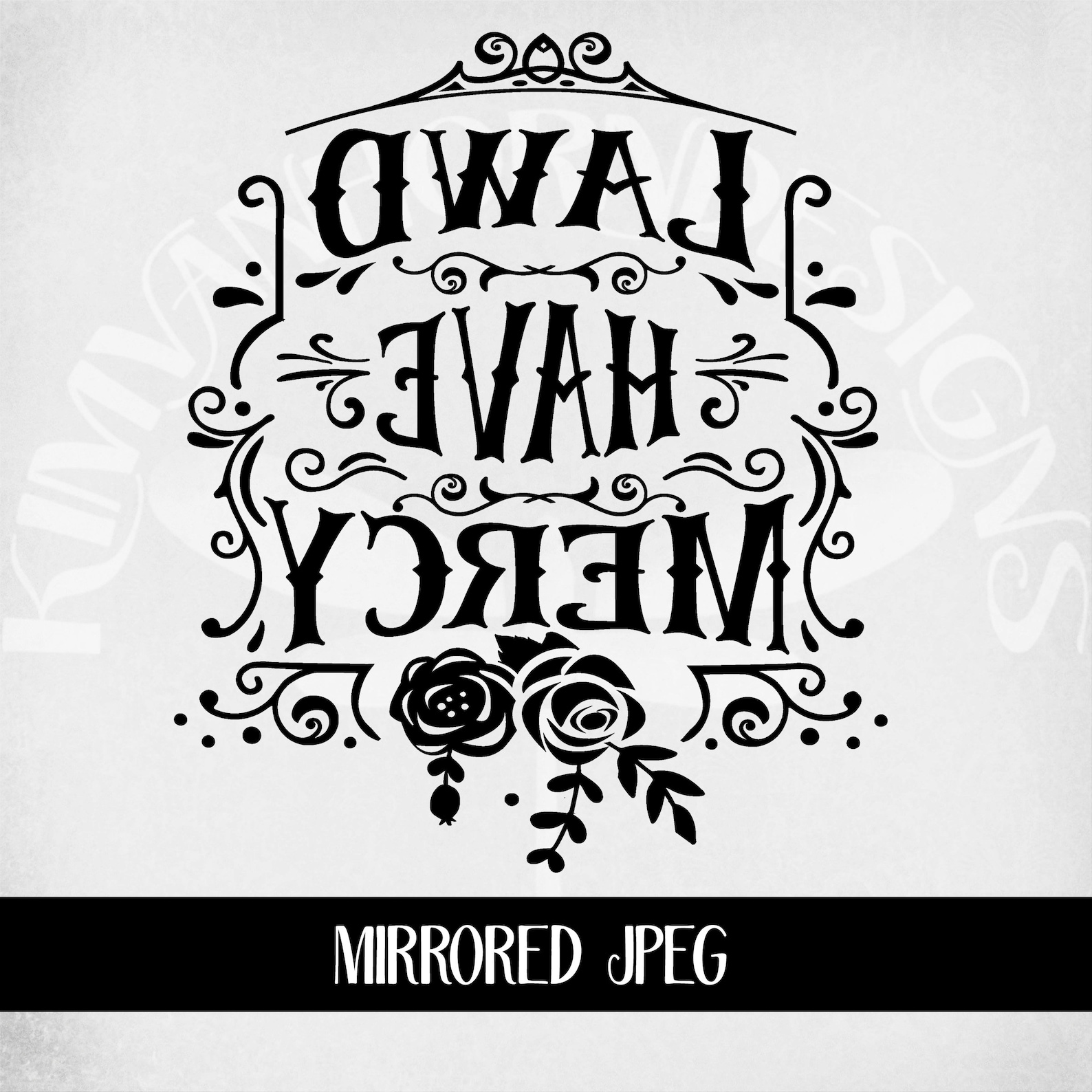 Lawd Have Mercy Svg, Dxf, Png and Printable Jpeg for Iron on Transfer ...