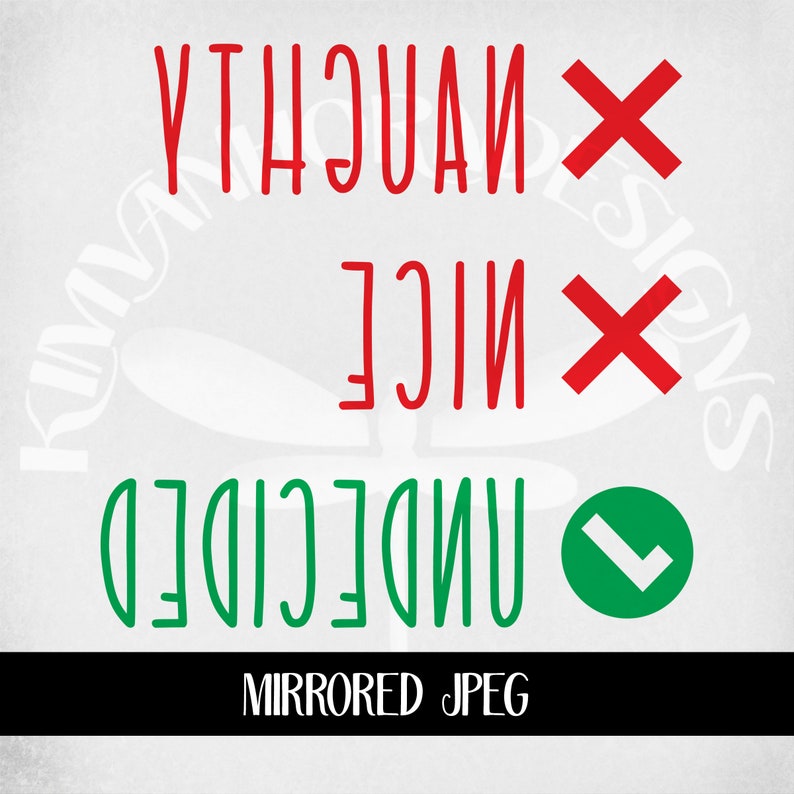 Naughty Nice Too Undecided svg & dxf Cut Files Transparent | Etsy