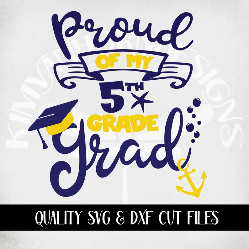 Proud of My 5th Grade Grad Svg / Fifth Grade Graduation Svg - Etsy