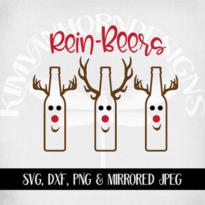 Funny Adult Christmas Svg, Rein Beers Svg, Reindeer Svg, Dxf, Png and ...