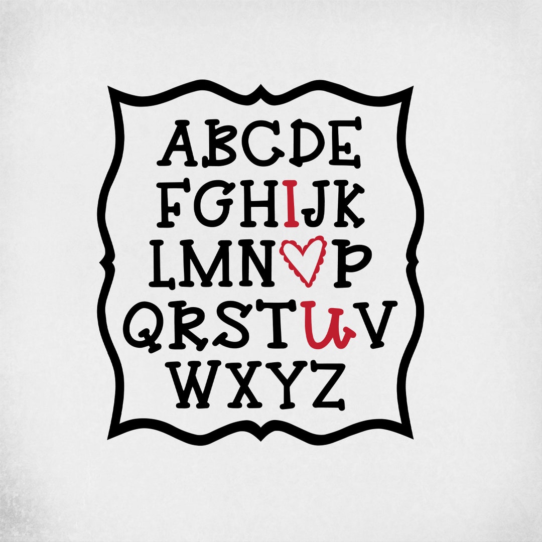 Alphabet I Heart You Svg Cut Files For Cricut And Silhouette Mirrored alphabet-i-heart-you-svg-cut-files-for-cricut-and-silhouette-mirrored