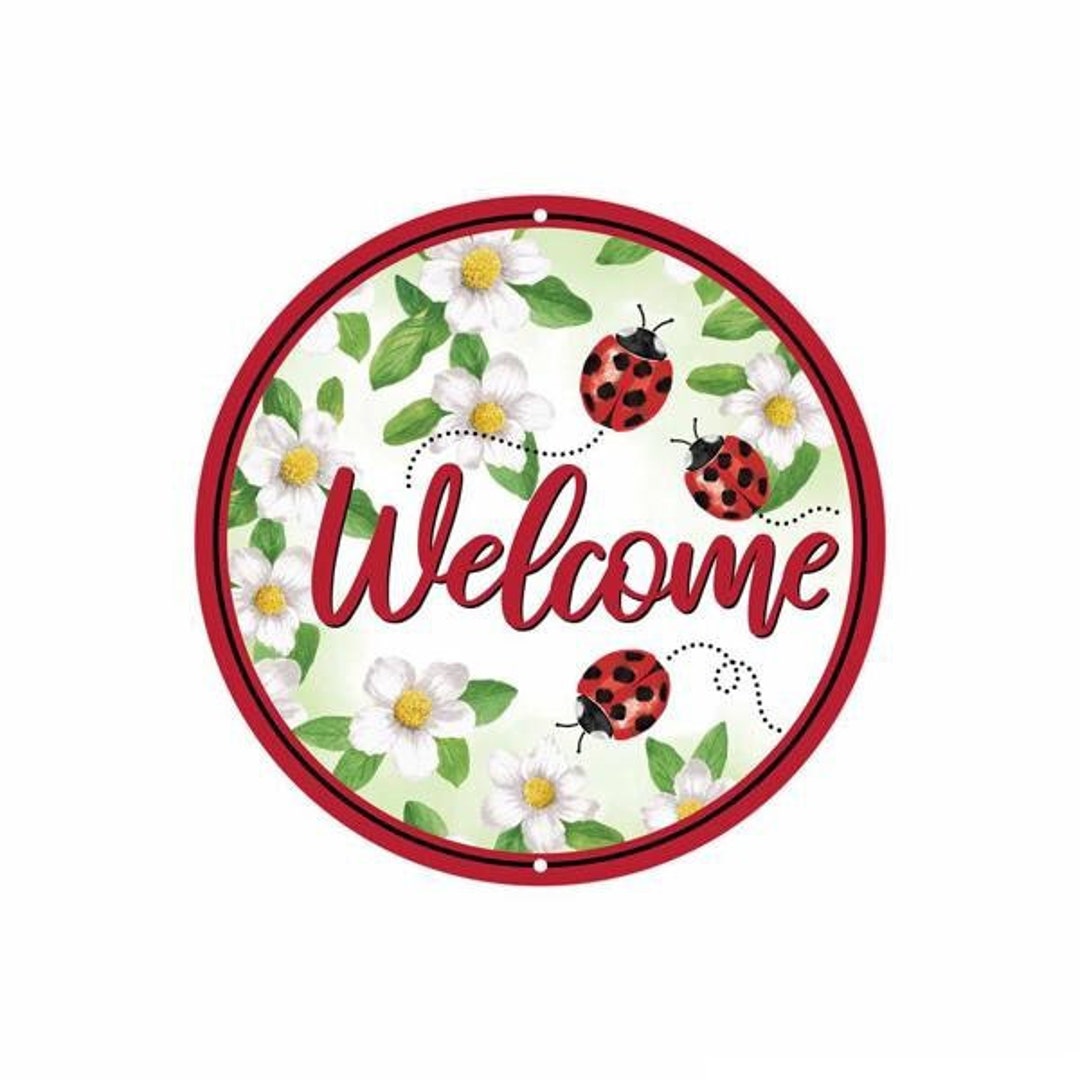 Welcome With Ladybugs 8 Inch Metal Sign, Spring Sign, Welcome Sign ...