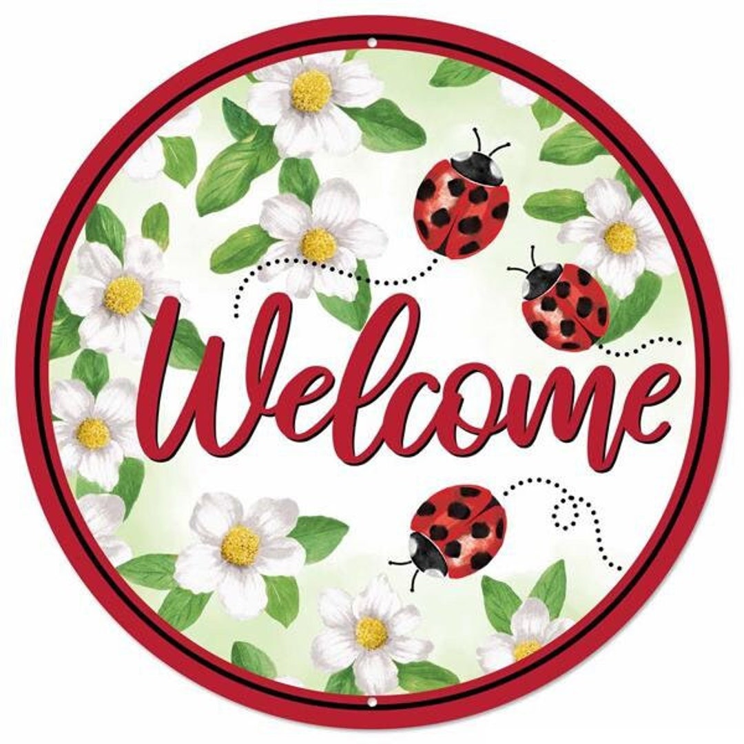 Welcome With Ladybugs 12 Inch Metal Sign, Spring Sign, Welcome Sign ...