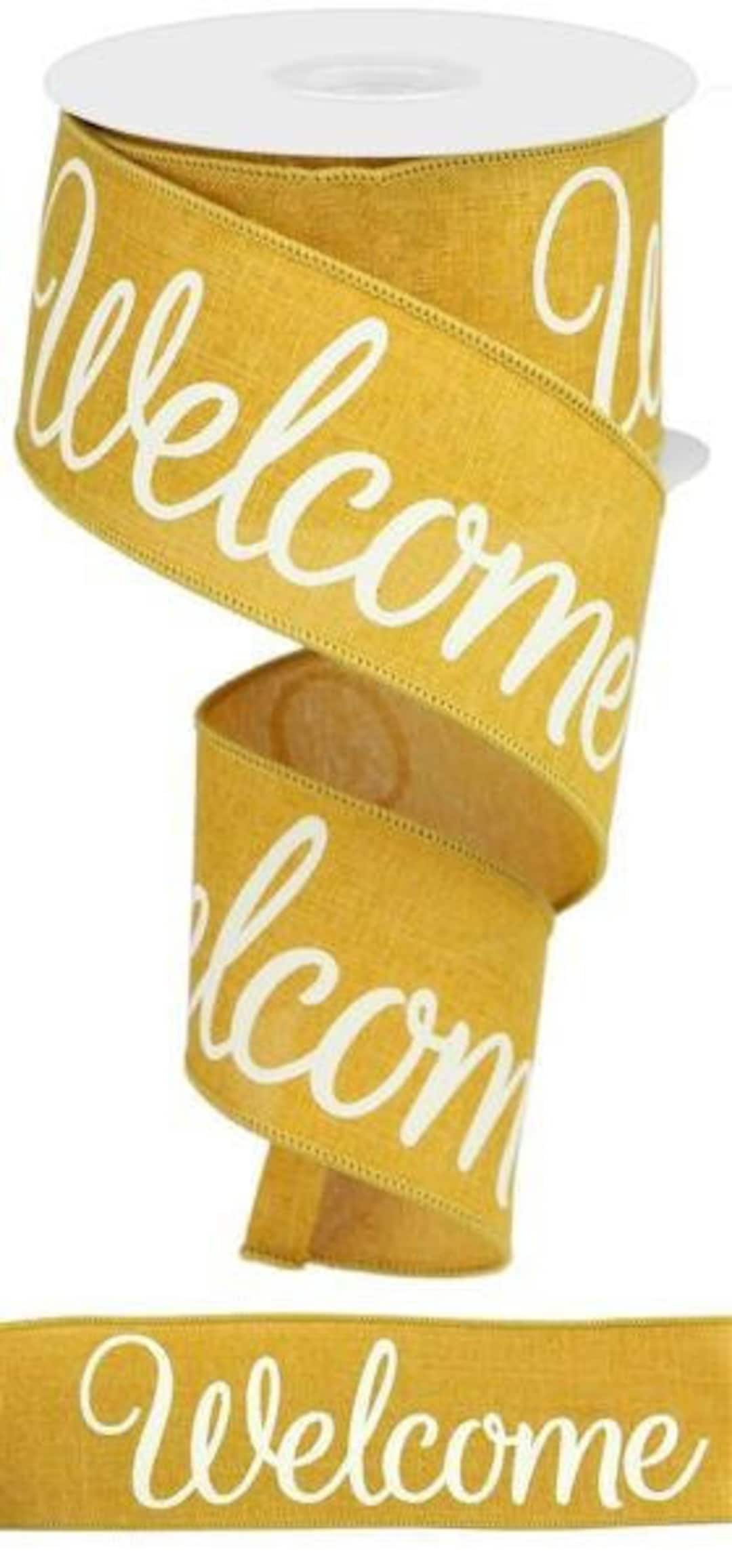 Welcome Dark Mustard/cream Royal Wired Ribbon 2.5" X 10 Yards, Wreath ...
