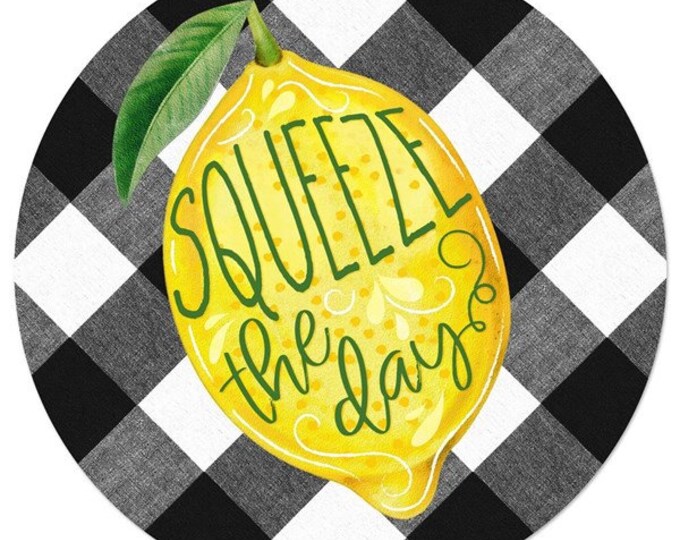 Squeeze the Day Black/white Check Lemon Metal Sign, 12 Inch Metal Sign ...